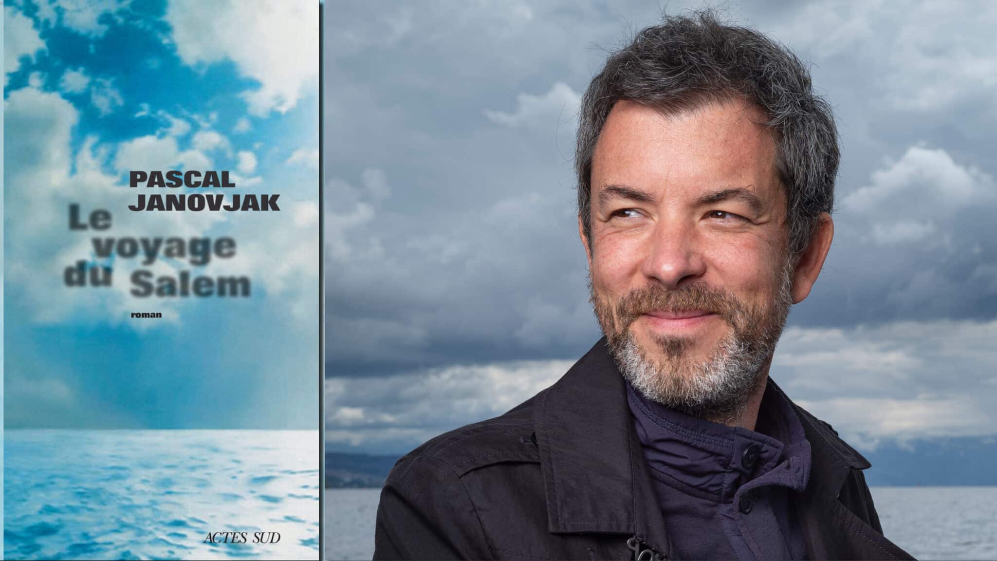 Le voyage du Salem, le nouveau roman de Pascal Janovjak. - Transfuge
