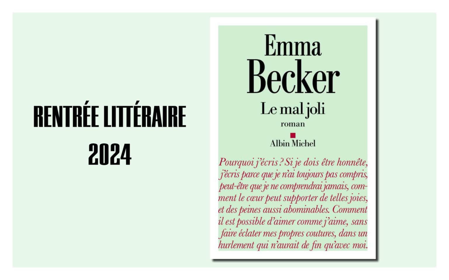 Critique : Emma Becker son nouveau roman "Le mal joli" - Transfuge